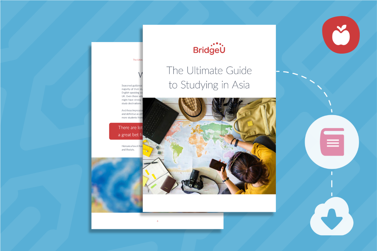 The Ultimate Guide to Studying in Asia - BridgeU